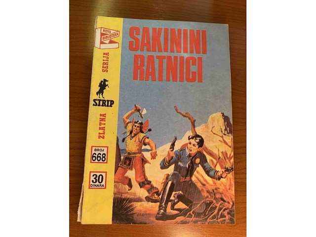 ZLATNA SERIJA 668 - Sakinini ratnici