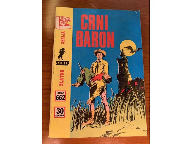 Zlatna Serija 662 - Crni Baron - Teks Viler