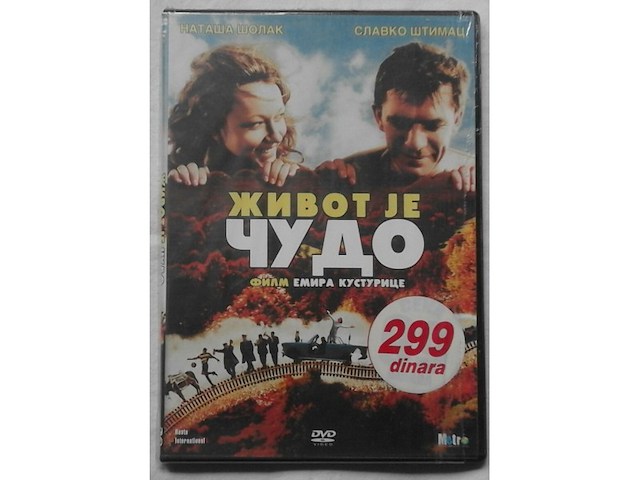 ZIVOT  JE  CUDO   ( Rezija; Emir Kusturica )