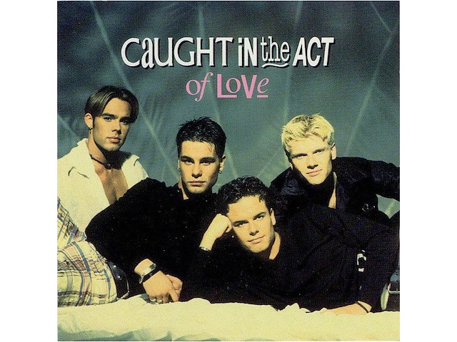 Caught In The Act (2) ‎– Caught In The Act Of Love