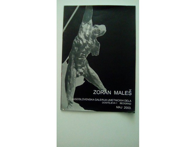 Zoran Maleš  katalog 2003