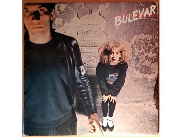 LP BULEVAR - Loš i mlad (1981), 1. pressing, odlična