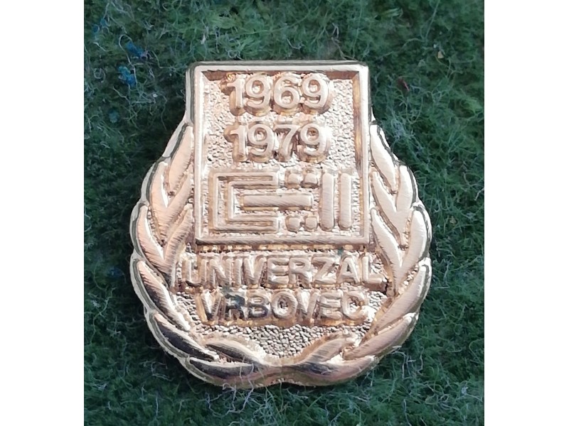 UNIVERZAL VRBOVEC 1969-1979.