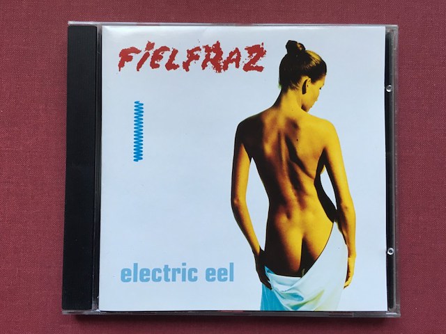 Fielfraz - ELECTRIC EEL     1992