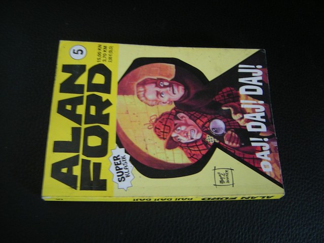 ALAN FORD SUPERKLASIK 05 - DAJ,DAJ,DAJ