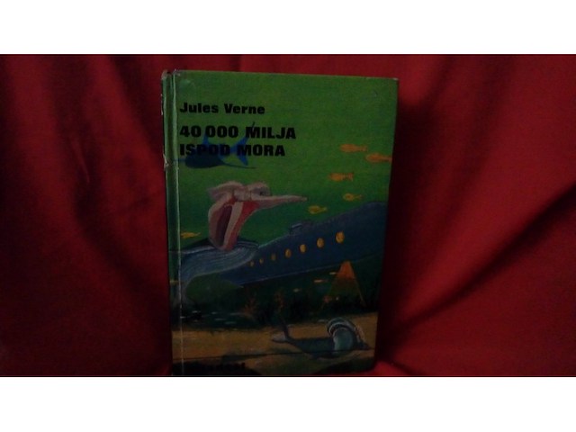 Jules Verne 40000 MILJA ISPOD MORA