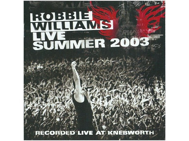 Robbie Williams ‎– Live Summer 2003