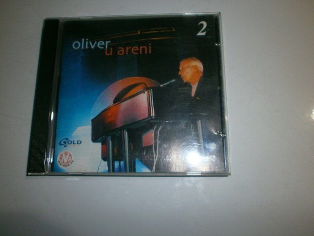 OLIVER DRAGOJEVIĆ - OLIVER U ARENI 2