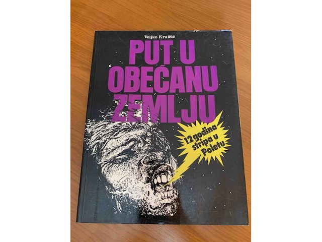 Veljko Krulčić - Put u obećanu zemlju