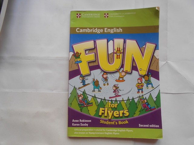 Cambridge english, Fun for flyers, udžbenik, A.Robinson