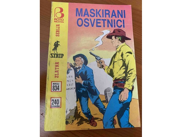 ZLATNA SERIJA 834 - MASKIRANI OSVETNICI - TEKS