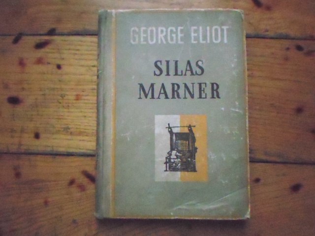 GEORGE ELIOT - SILAS MARNER
