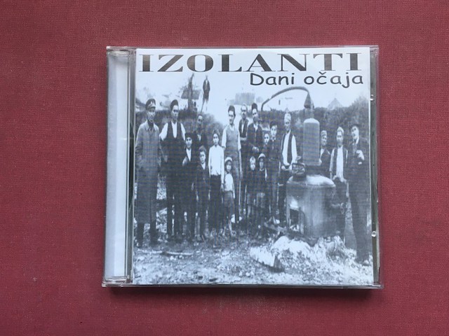 iZolanti - DANi OCAJA    2008
