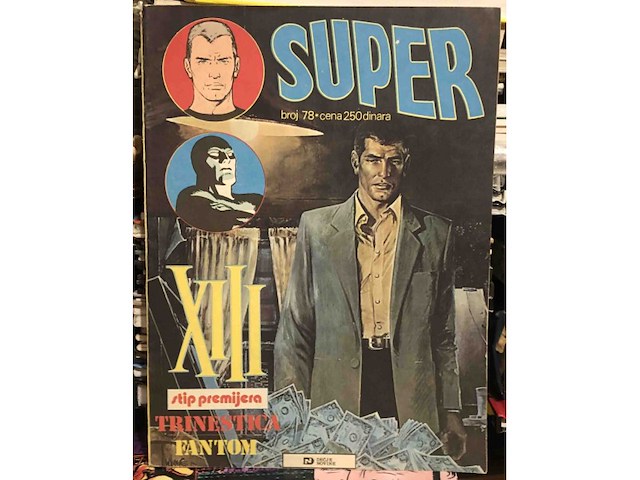 SUPER 78 - XIII -prva epizoda
