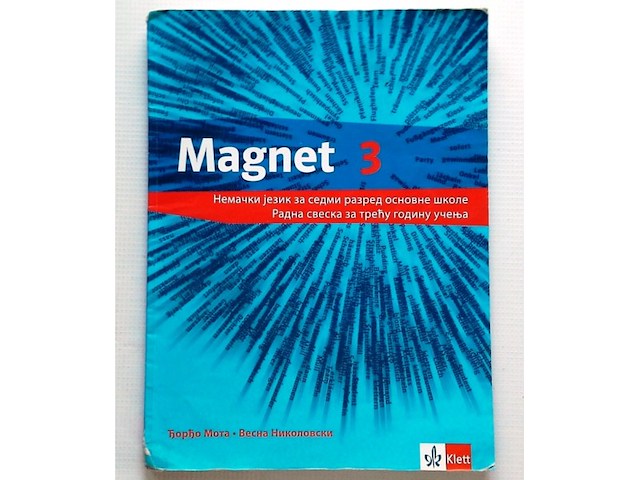 Magnet 3 Nemački jezik radna sveska za 7. razred Klett