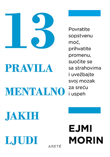 13 pravila mentalno jakih ljudi – Ejmi Morin