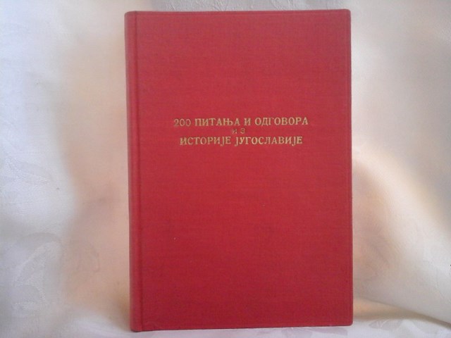 200 pitanja i odgovora iz istorije Jugoslavije izd 1941