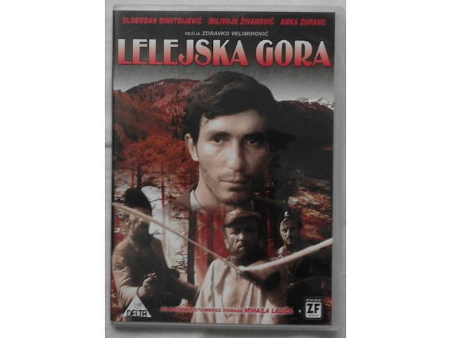 LELEJSKA  GORA  ( Rezija: Zdravko Velimirovic )