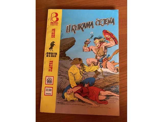 ZLATNA SERIJA 966 - U rukama Čejena