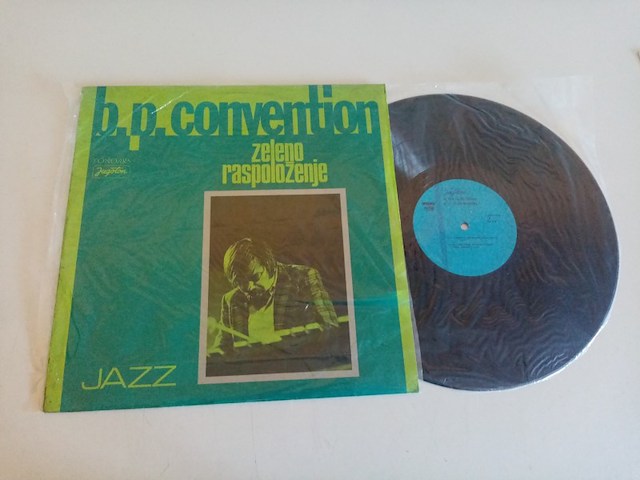 B.P.CONVENTION  Zeleno Raspoloženje LP MINT