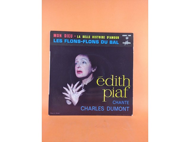 Edith Piaf ‎– Edith Piaf Chante Charles Dumont,Single