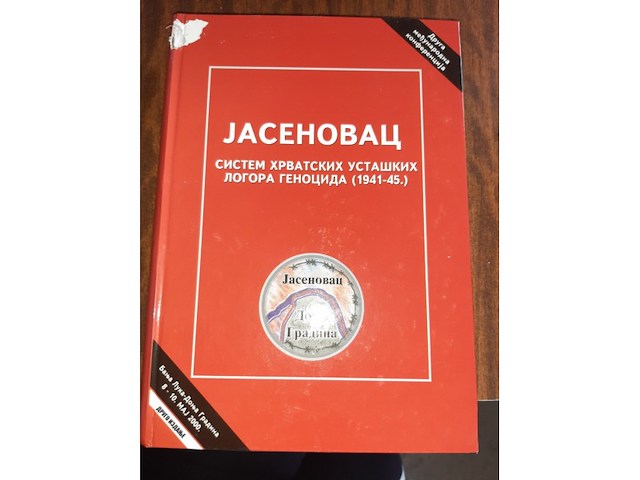 JASENOVAC-SISTEM HRVATSKIH USTAŠKIH LOGORA GENOCIDA