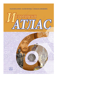 Istorija 6 – Istorijski atlas za 6 razred | Zavod za udžbenike 16313