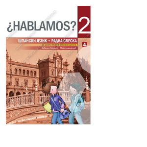 Španski jezik 6 – Radna sveska (Hablamos 2) | Zavod za udžbenike 16561