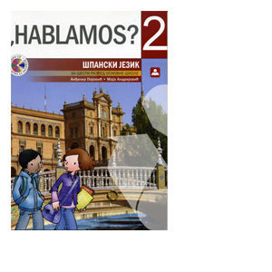 Španski jezik 6 – Udžbenik (Hablamos 2) | Zavod za udžbenike 16560
