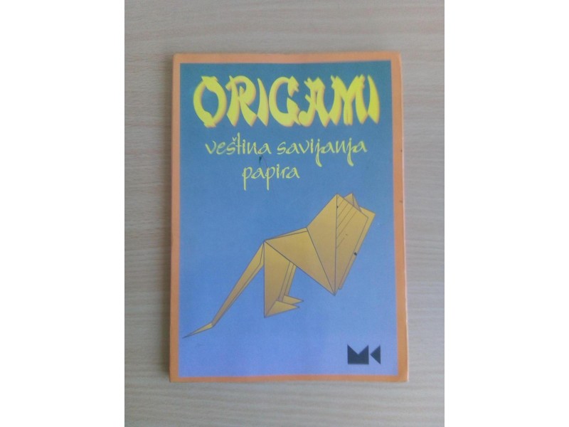 Origami - veština savijanja papira