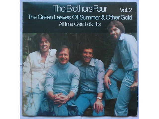 Brother Four - Vol.2 The green leaves of summer &;;;...