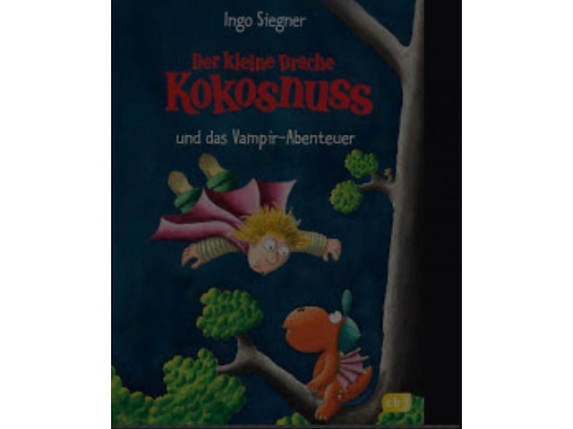 Der kleine Drache Kokosnuss und das Vampir-Abenteuer