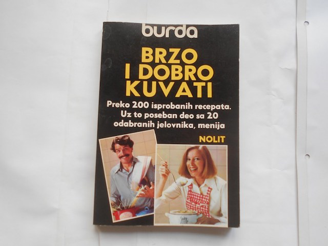 Burda , Brzo i dobro kuvati, nolit