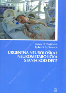 URGENTNA NEUROLOŠKA I NEUROMETABOLIČKA STANJA KOD DECE