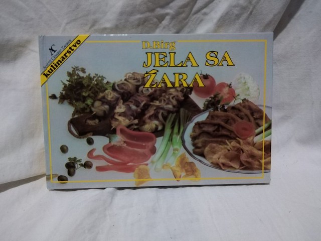 Jela sa žara - D.Birg