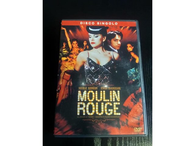 Moulin Rouge /  Baz Luhrmann