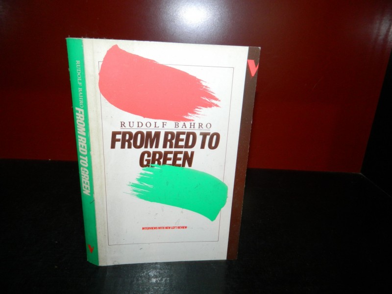 From Red to Green, Rudolf Bahro