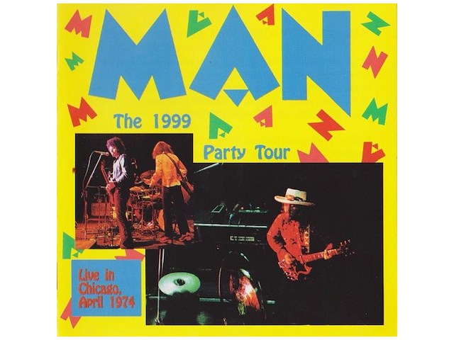 Man ‎– The 1999 Party Tour