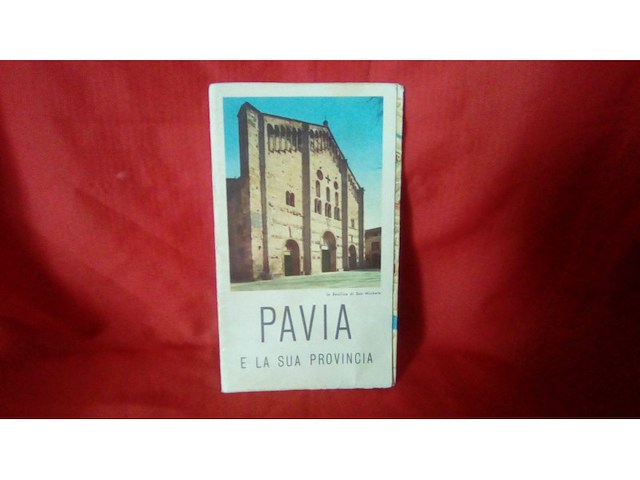 PAVIA  e la sua provincia   1958