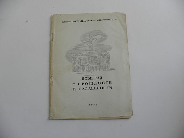 Novi Sad u prošlosti i sadašnjosti, 1954