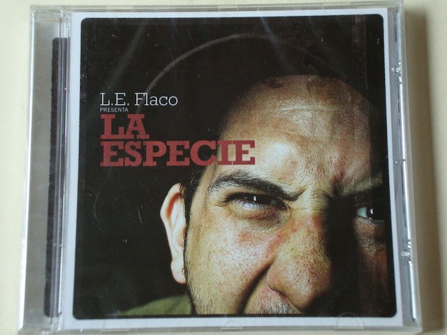 L.E. Flaco - La Especie