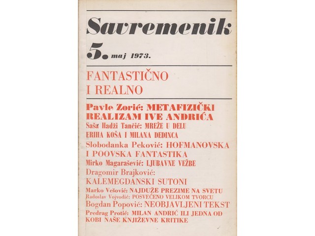 FANTASTIČNO I REALNO / Savremenik 5. maj 1973.