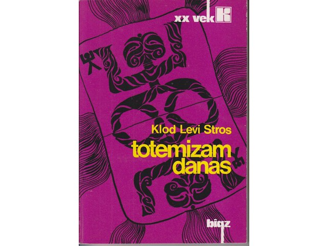 Klod Levi Stros / TOTEMIZAM DANAS - perfekттттттттТ