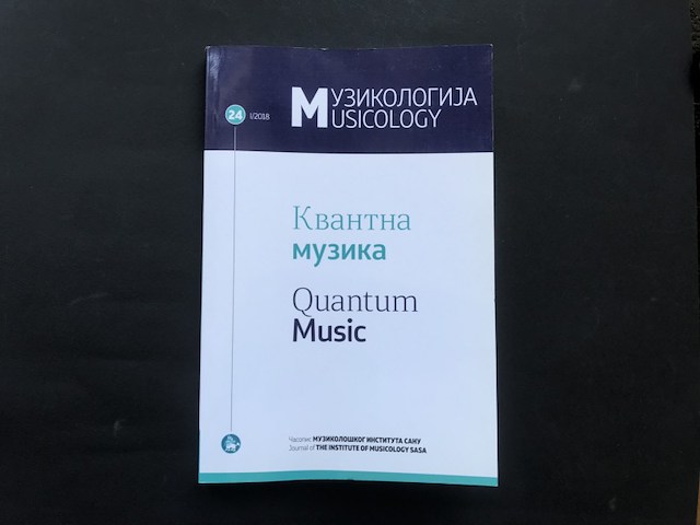 KVANTNA MUZIKA QUANTUM MUSIC