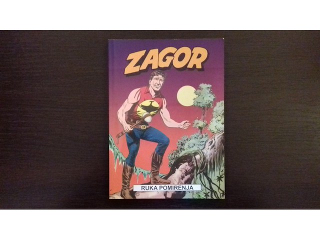 Zagor 13-Ruka pomirenja/Zagorov gnev