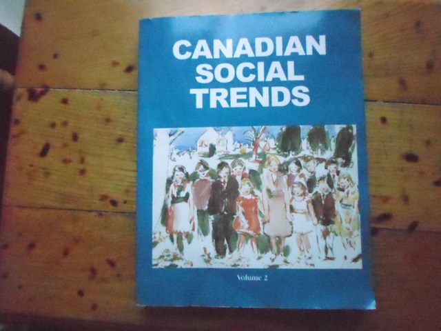 CANADIAN SOCIAL TRENDS 2 RETKO ILUSTROVANO