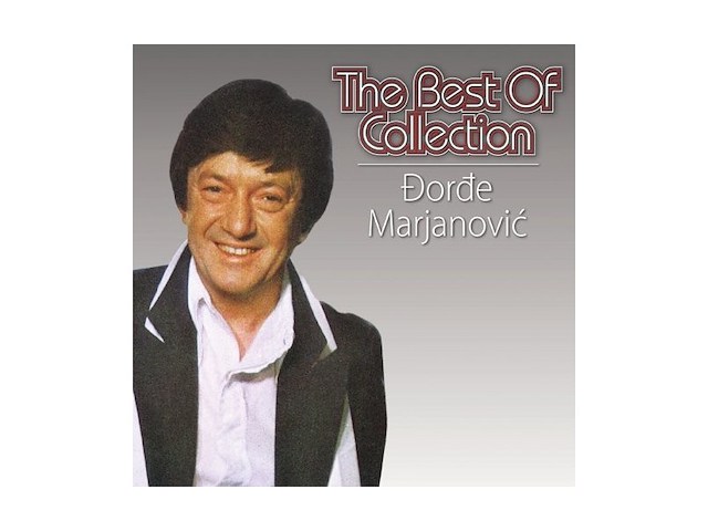 Đorđe Marjanović - THE BEST OF COLLECTION