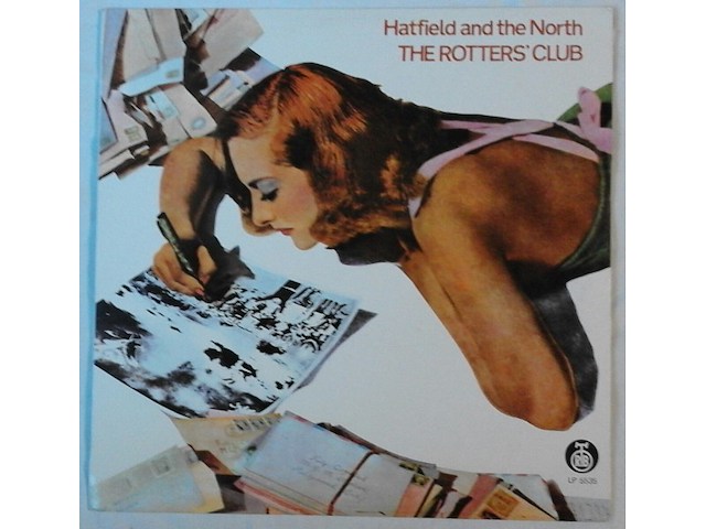 HATFIELD  AND  THE  NORTH  - The Rotters`Club