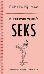 Bleferski vodič: Seks