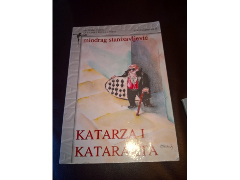 MIODRAG STANISAVLJEVIC KATARZA I KATARAKTA